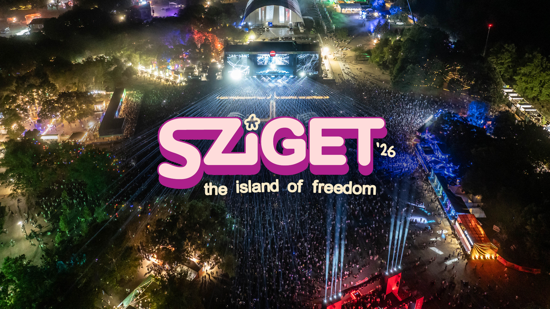 Pre-Register for 2026 - #SZIGET2026